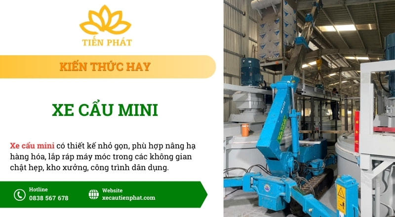Xe cẩu mini là gì? Cẩu mini 1 tấn, 2 tấn, 5 tấn